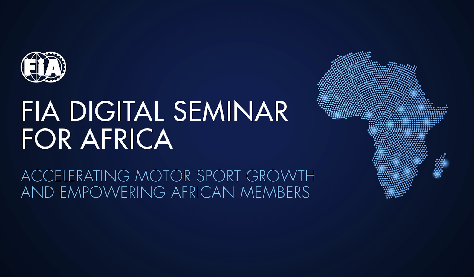 First FIA Digital Seminar for Africa concludes successfully ...