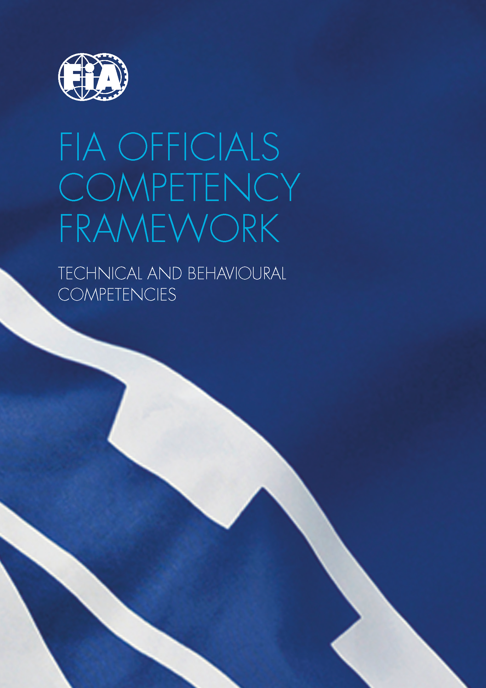 FIA Officials Competency Framework | Federation Internationale de l'Automobile