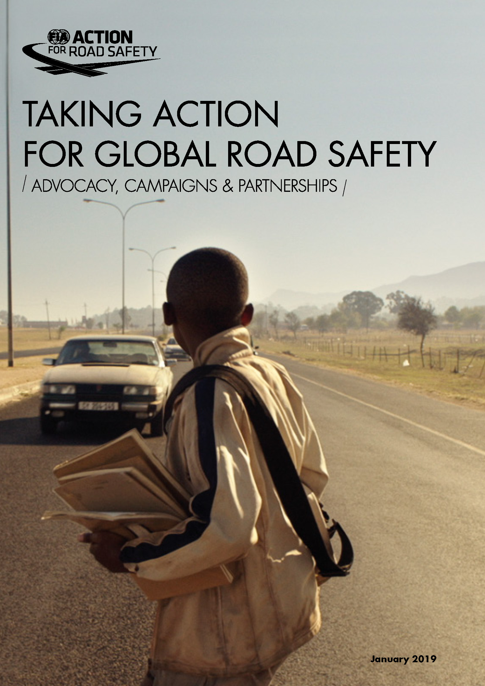 Action for Road Safety - Brochure 2019 | Federation Internationale de l ...