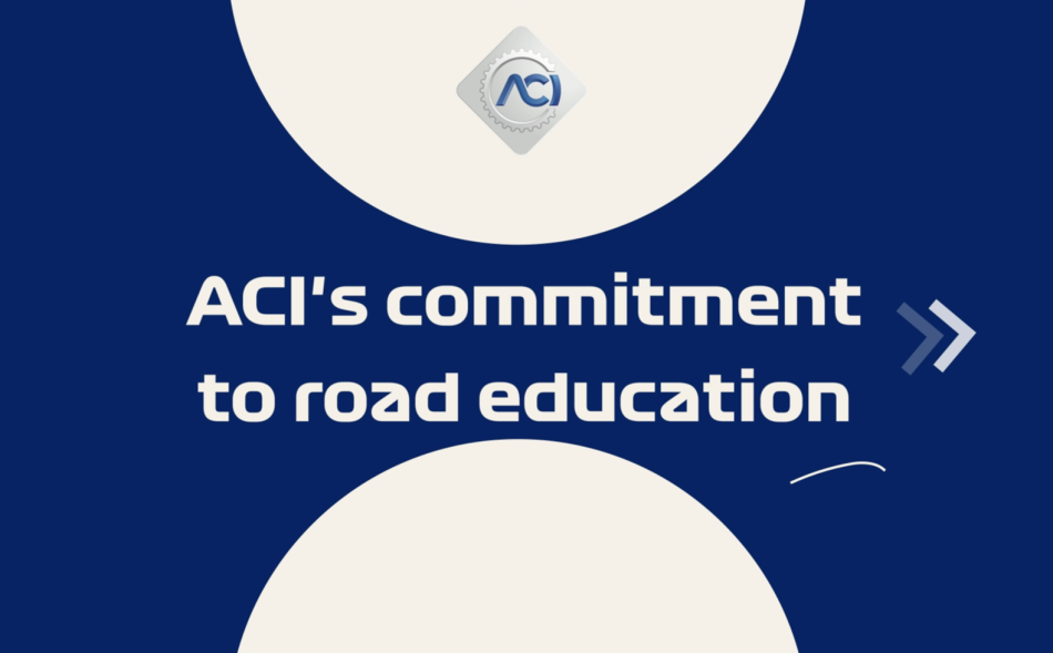 ACI Strengthens Road Safety Education Commitment on International Day ...